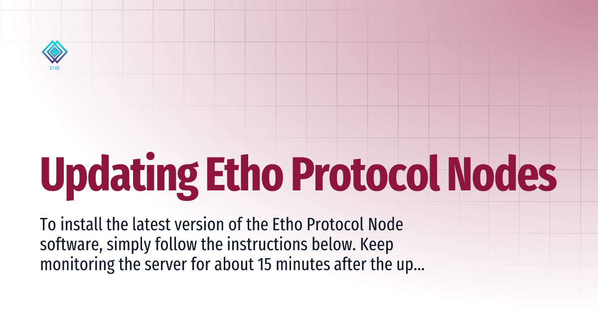 Updating Etho Protocol Nodes | Etho Protocol